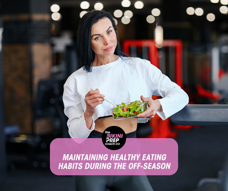 Maintaining Healthy Eating Habits During the Off-Season
