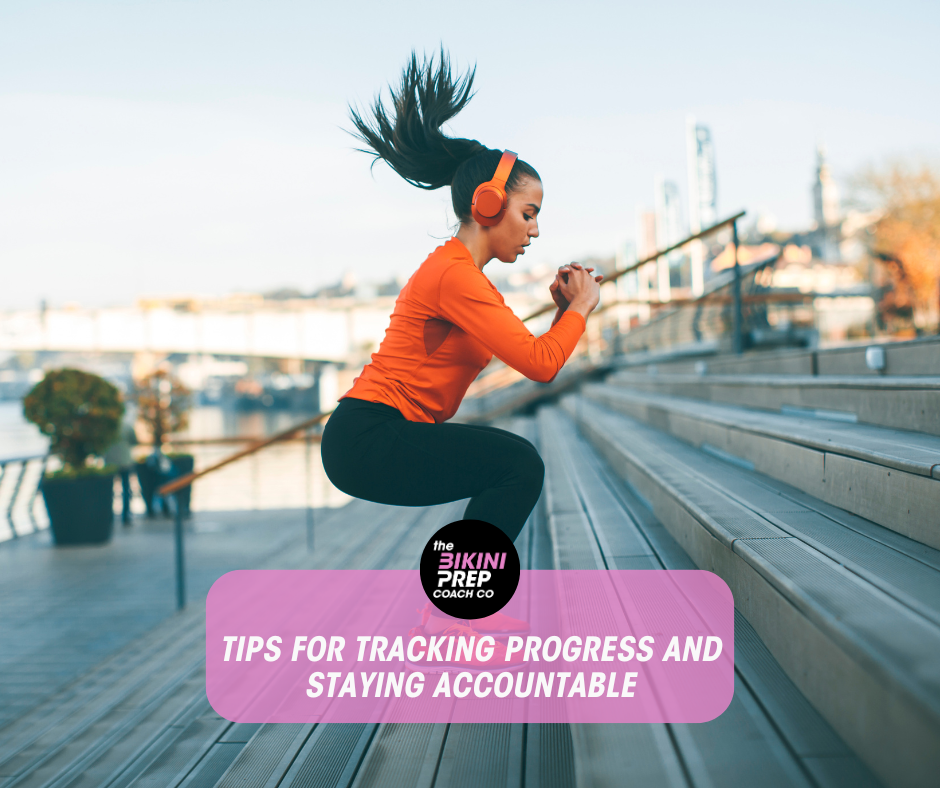Tips for Tracking Progress and Staying Accountable